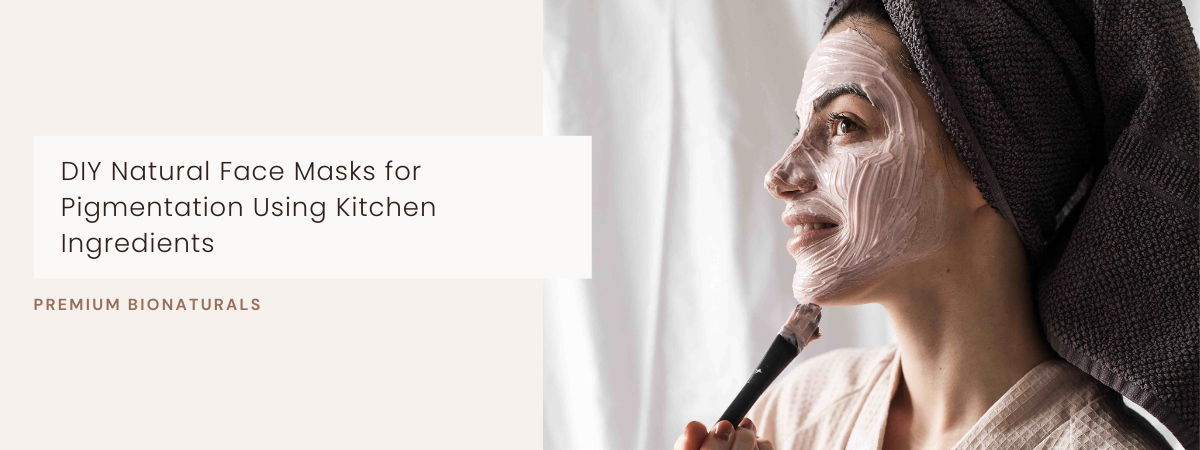 DIY Natural Face Masks for Pigmentation Using Kitchen Ingredients ...